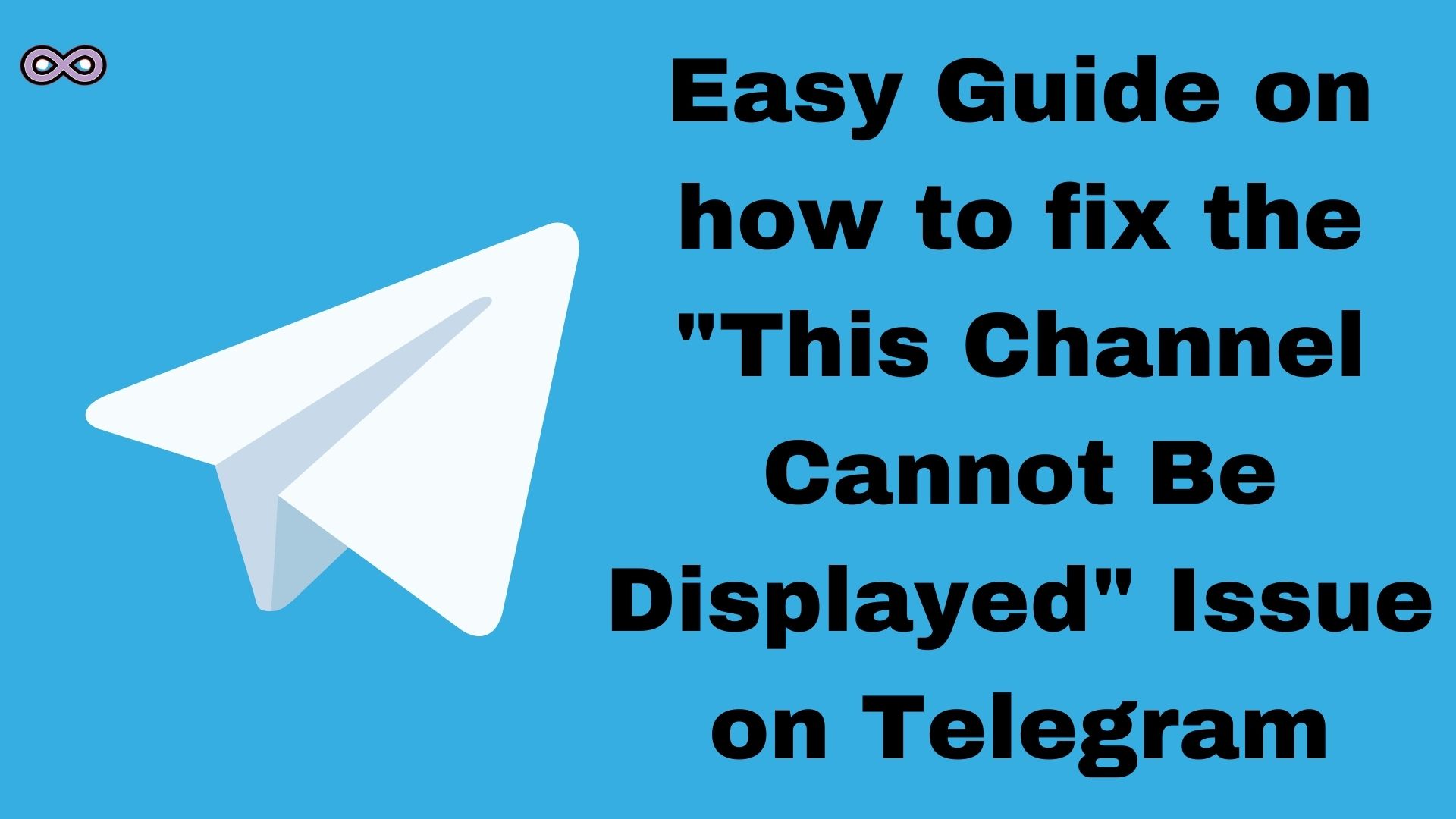 Cannot See Sensitive Content on Telegram? Fix the "This Channel Cannot Be Displayed" Issue ...