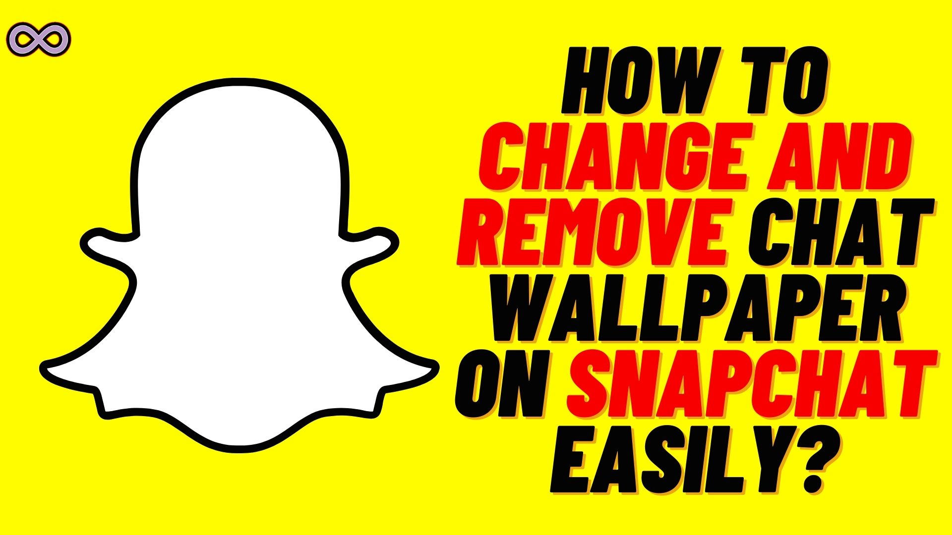 How to Change Chat Wallpaper on Snapchat Easily? - Aspartin