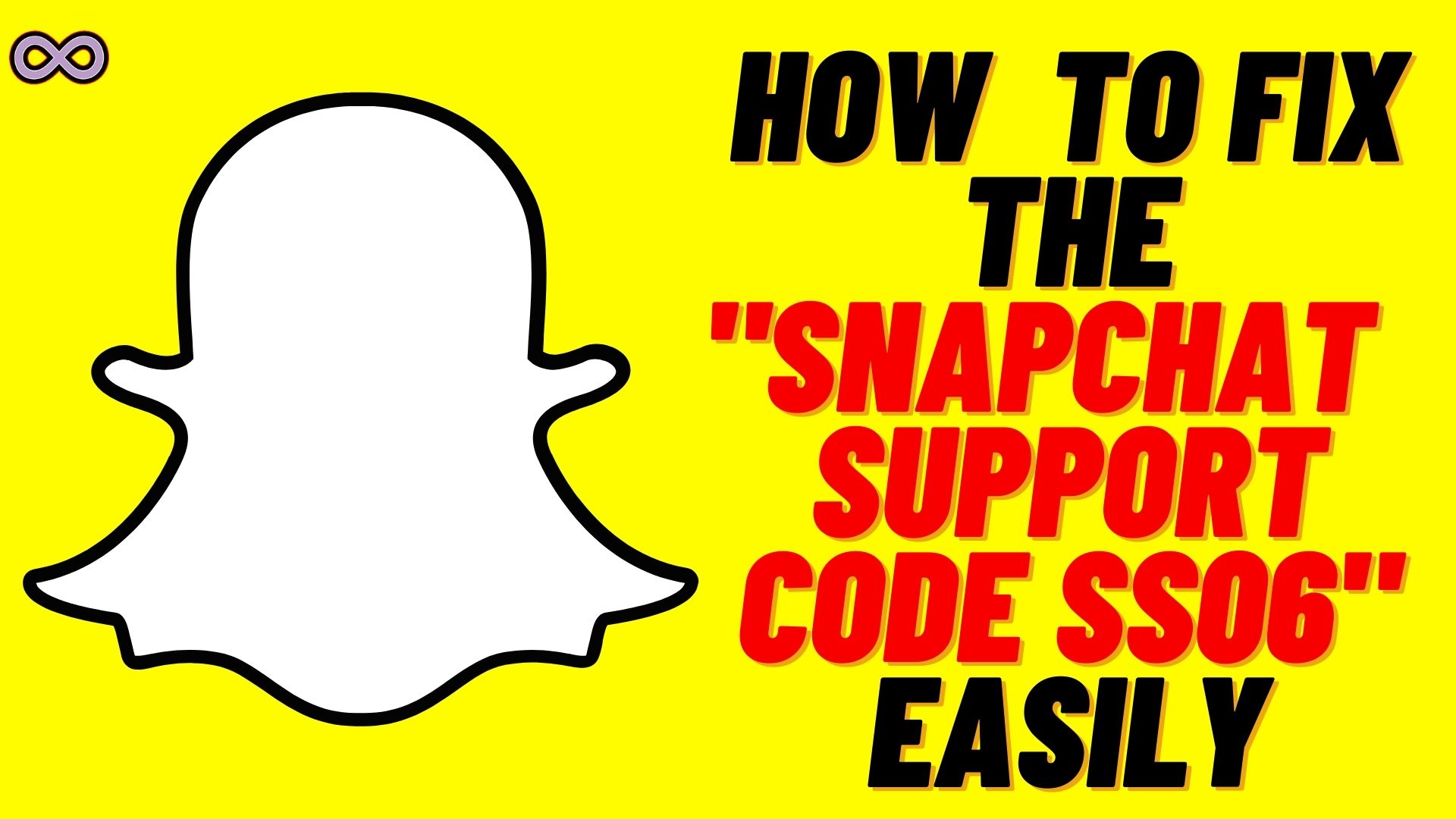 Easy Ways To Fix Ss06 Snapchat Error Code Aspartin