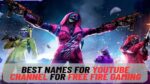 500+ Best Name For YouTube Channel for Gaming Free Fire [FEB 2024 ...