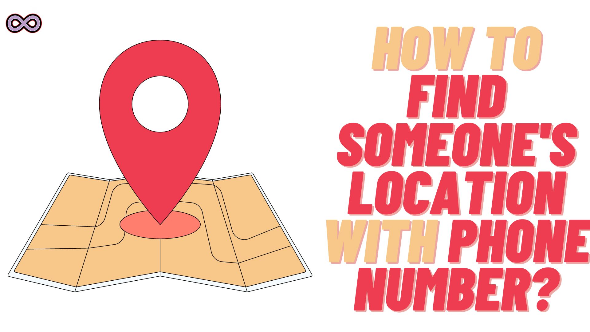 How to Find Someone Location with Phone Number? - Aspartin